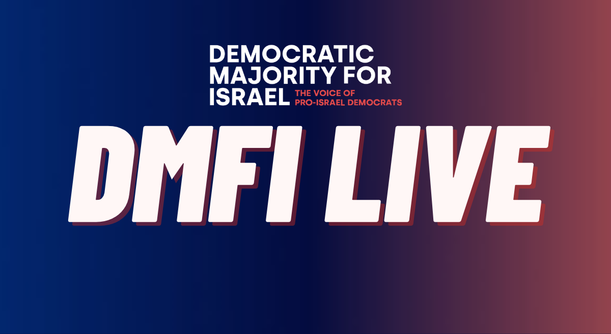 DMFI Live - Democratic Majority for Israel